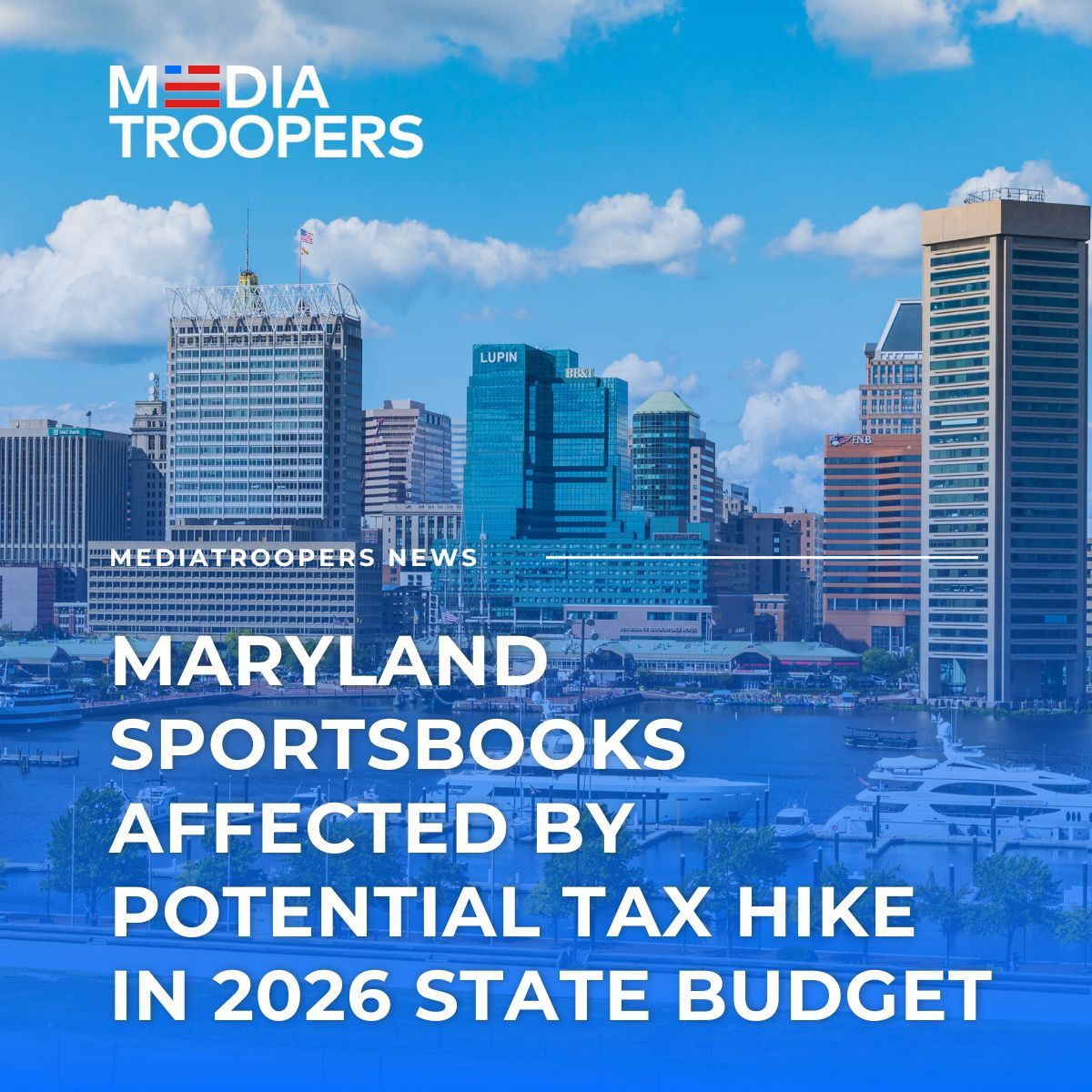 Maryland Sportsbooks Affected by Potential Tax Hike in 2026 State Budget
